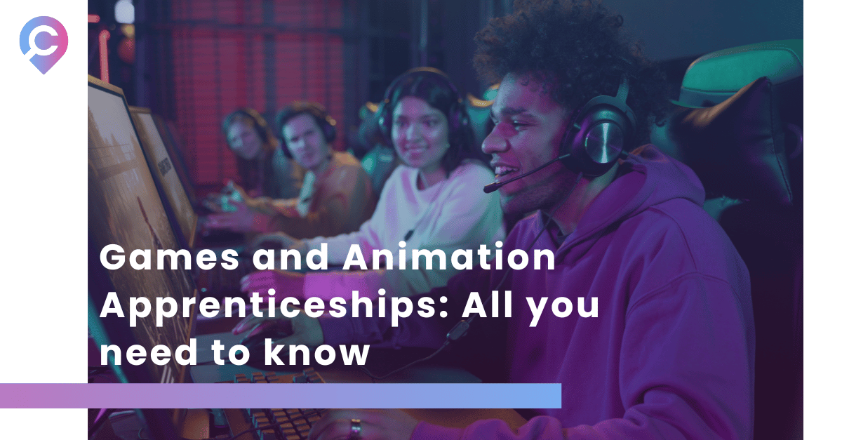 Games and Animation Apprenticeships: All you need to know | Careermap