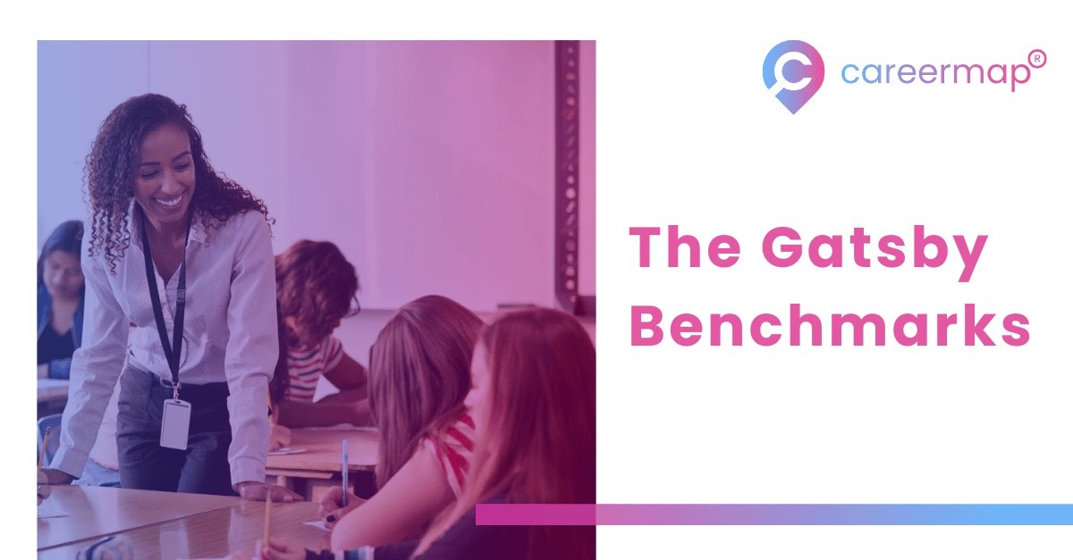 The Gatsby Benchmarks | Careermap