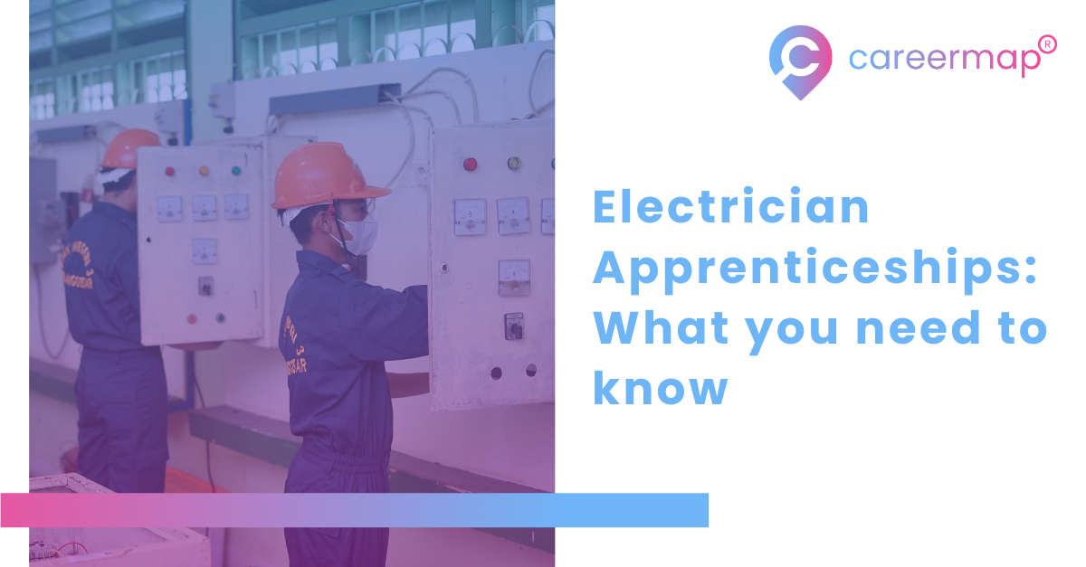 Electrician Apprenticeships: What you need to know | Careermap