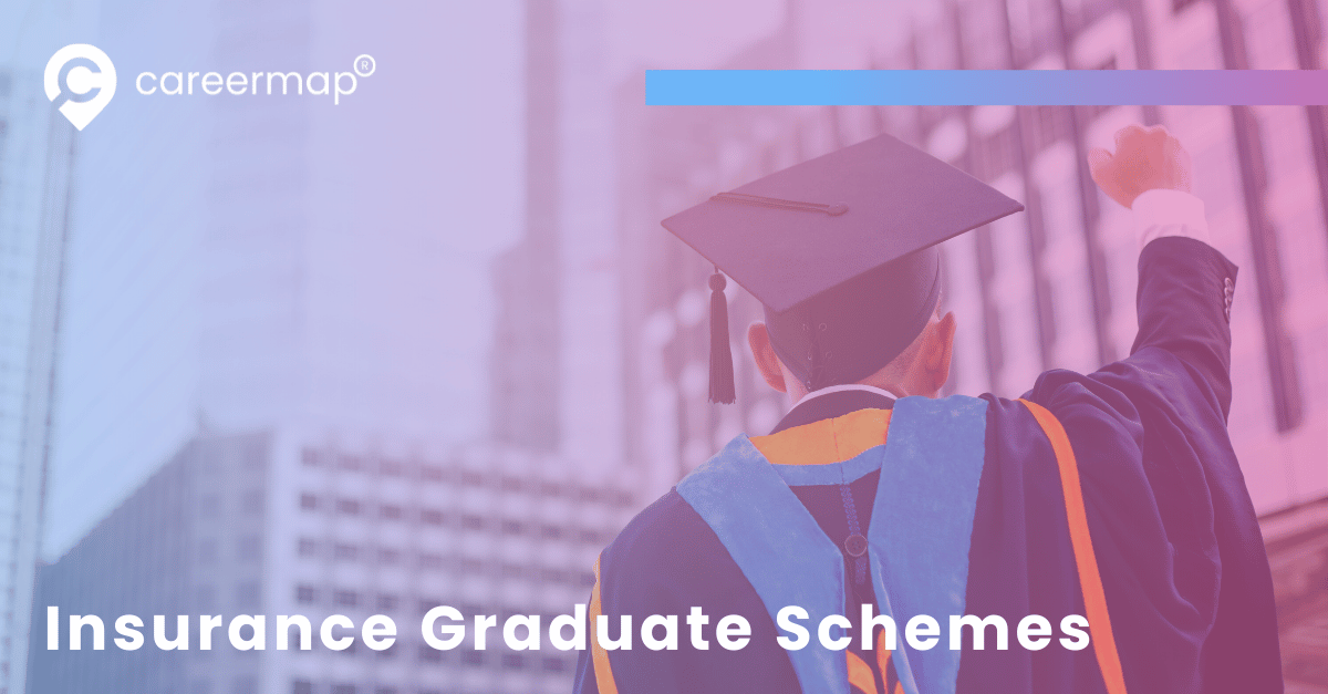Insurance Graduate Schemes | Careermap