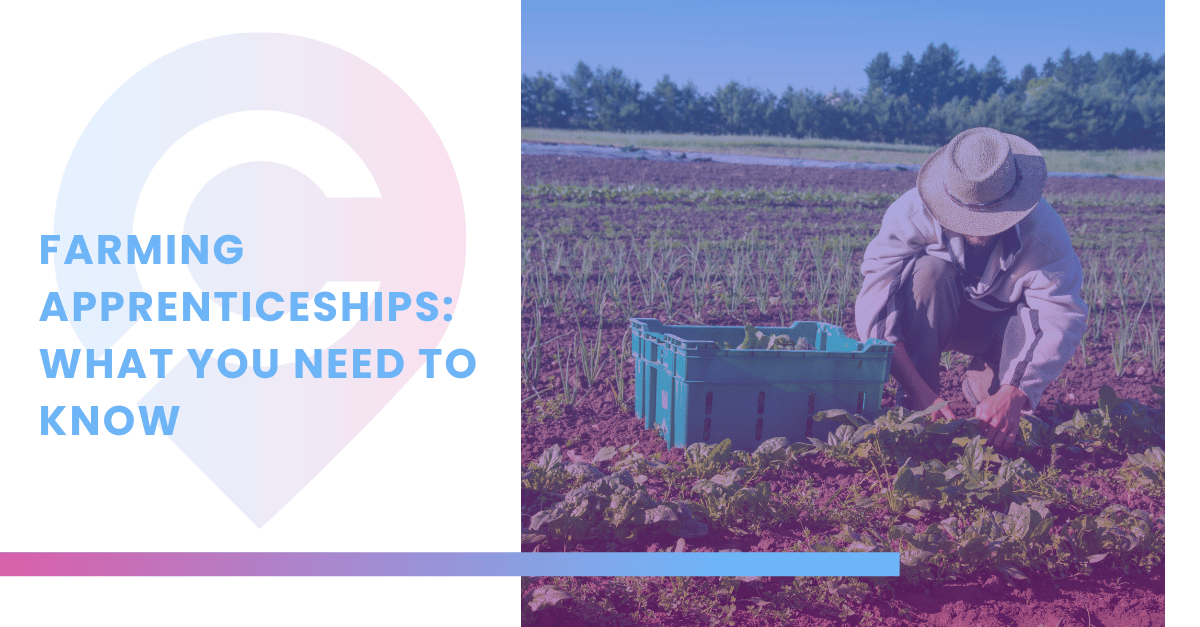 Farming Apprenticeships: What you need to know | Careermap