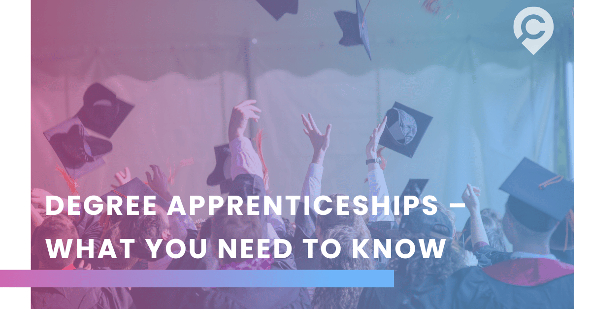 Degree Apprenticeships – What you need to know | Careermap
