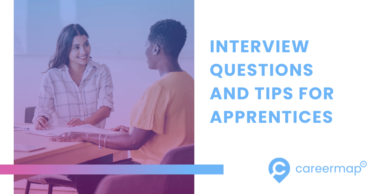 Interview Questions and Tips for Apprentices | Careermap