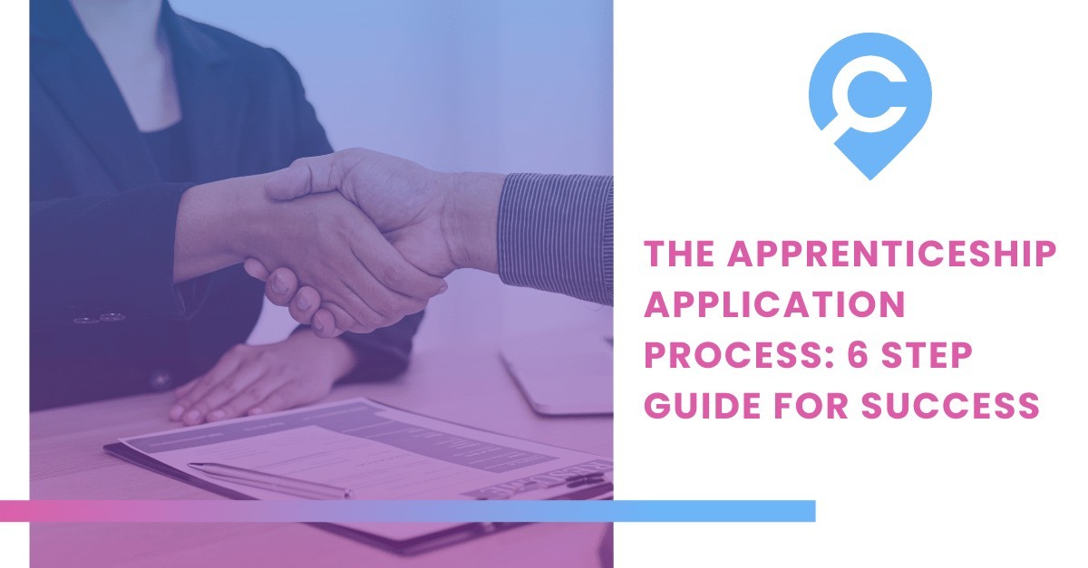 The Apprenticeship Application Process: 6 Step Guide For Success ...