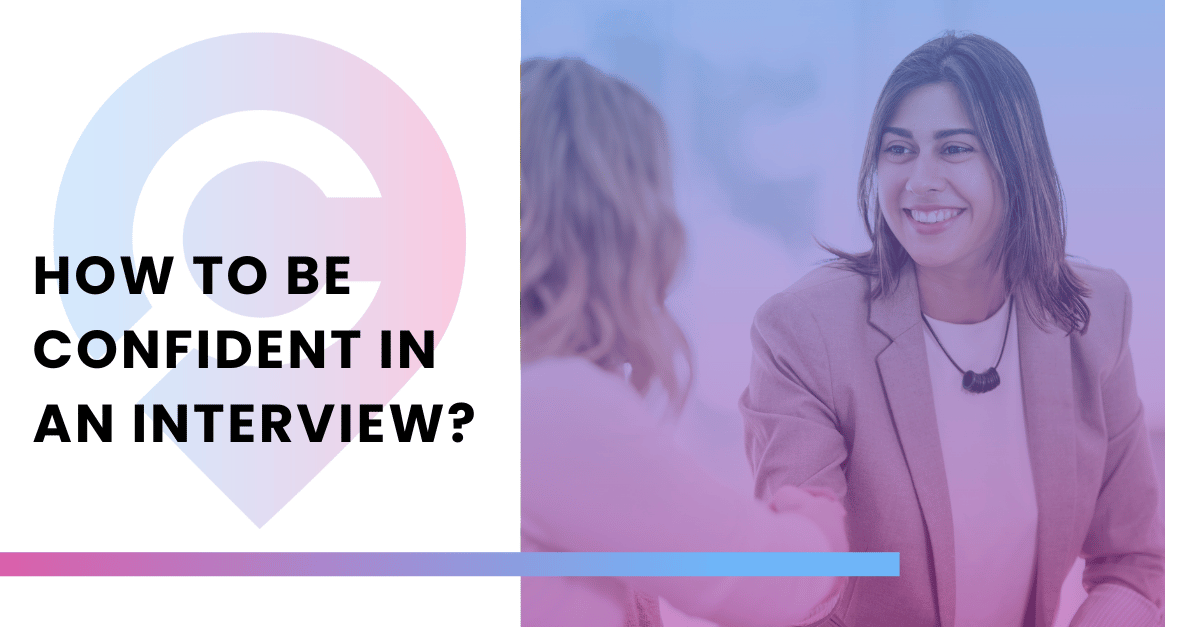 How to be confident in an interview? | Careermap