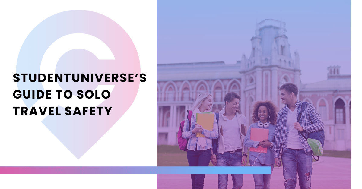 StudentUniverse’s Guide to Solo Travel Safety | Careermap